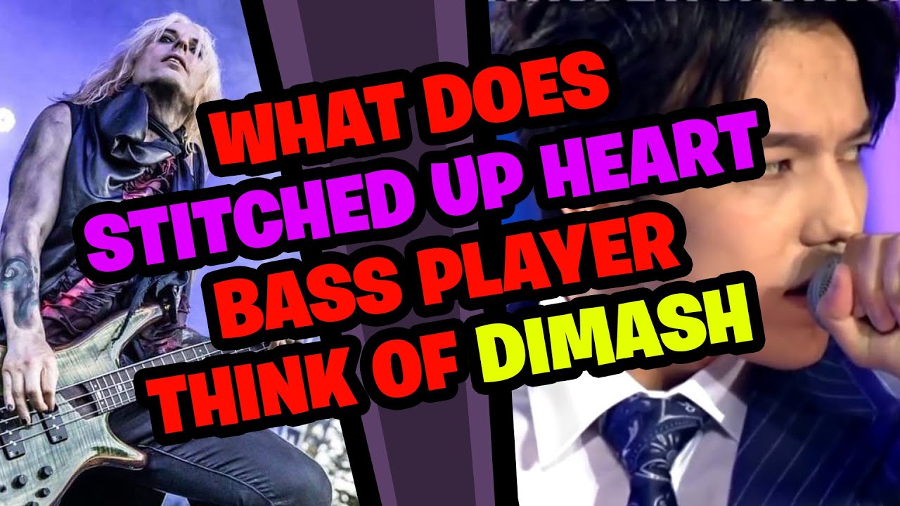 What does STITCHED UP HEART Bassist think of DIMASH??? - YouTube