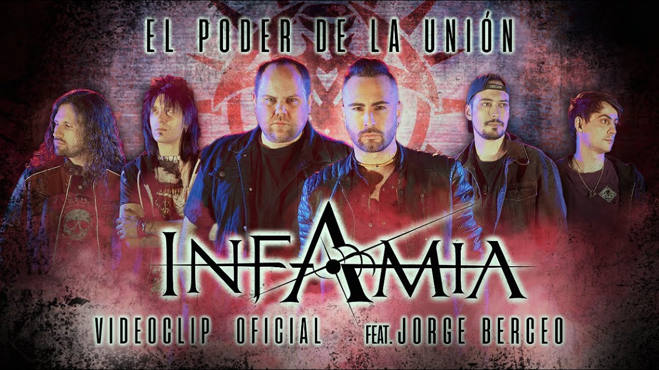 Infamia - El Poder de la Unión (feat. Jorge Berceo) -VIDEOCLIP OFICIAL ...