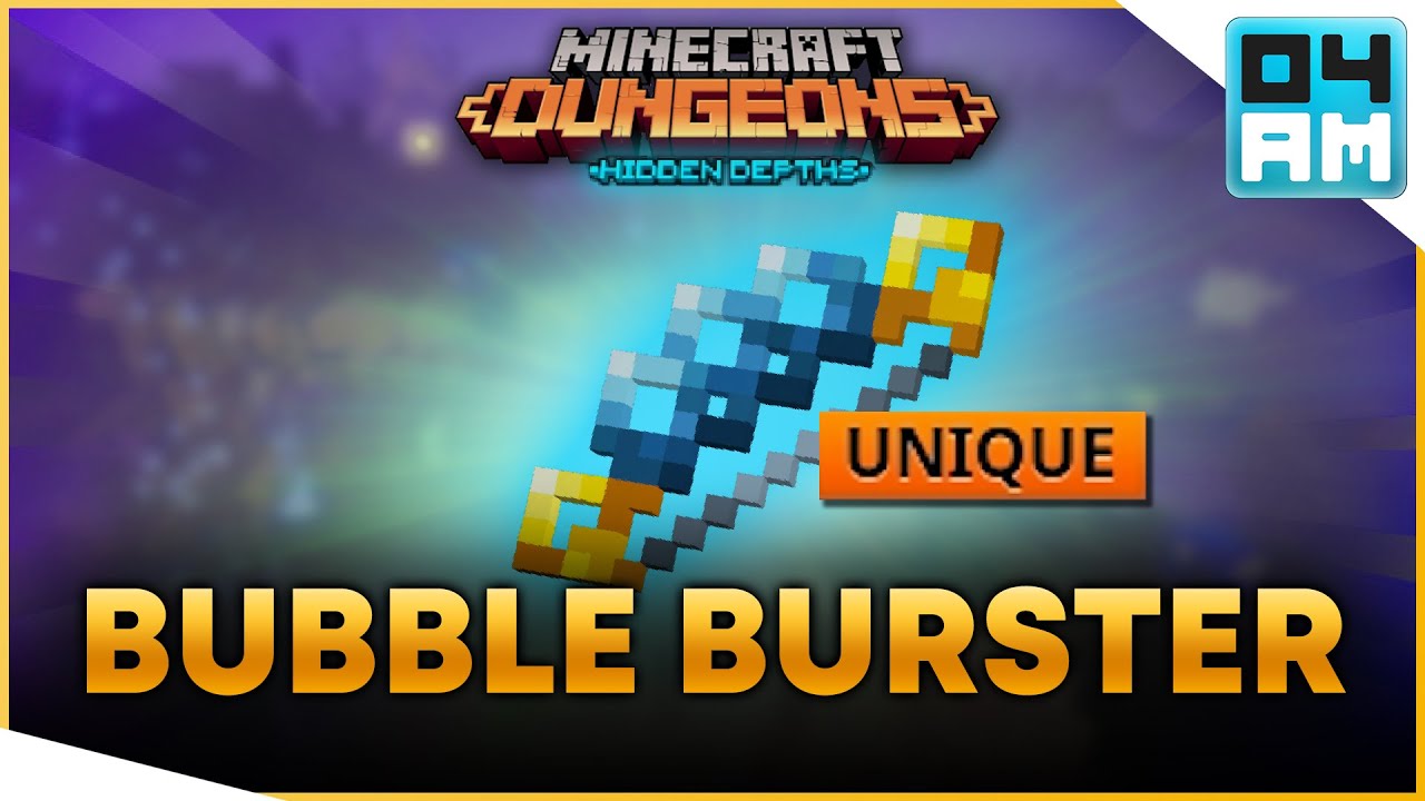 BUBBLE BURSTER Full Guide & Where To Get It in Minecraft Dungeons ...