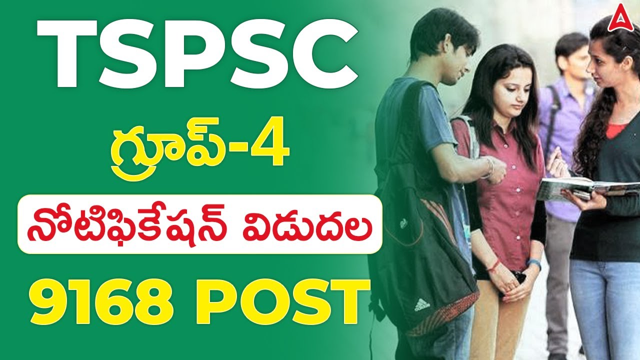 TSPSC Group 4 Notification Out for 9168 Posts | తెలంగాణ గ్రూప్-4 ...