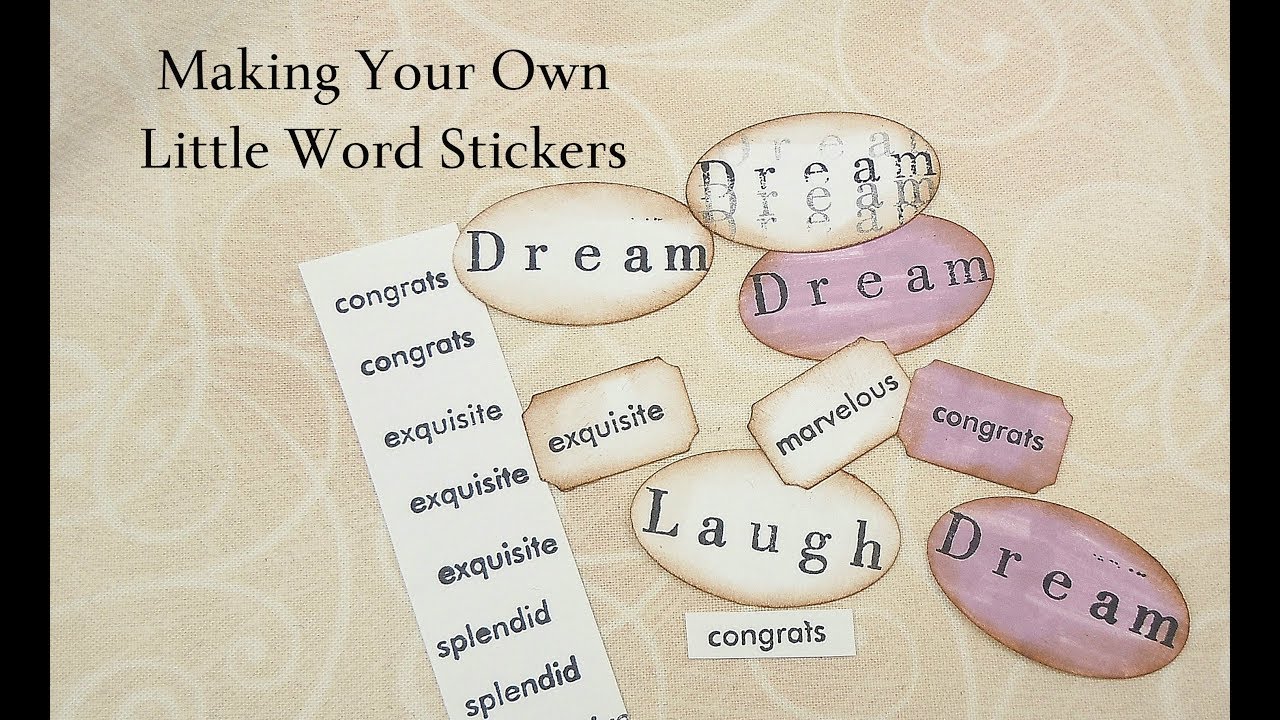 Making Little Word Stickers - YouTube