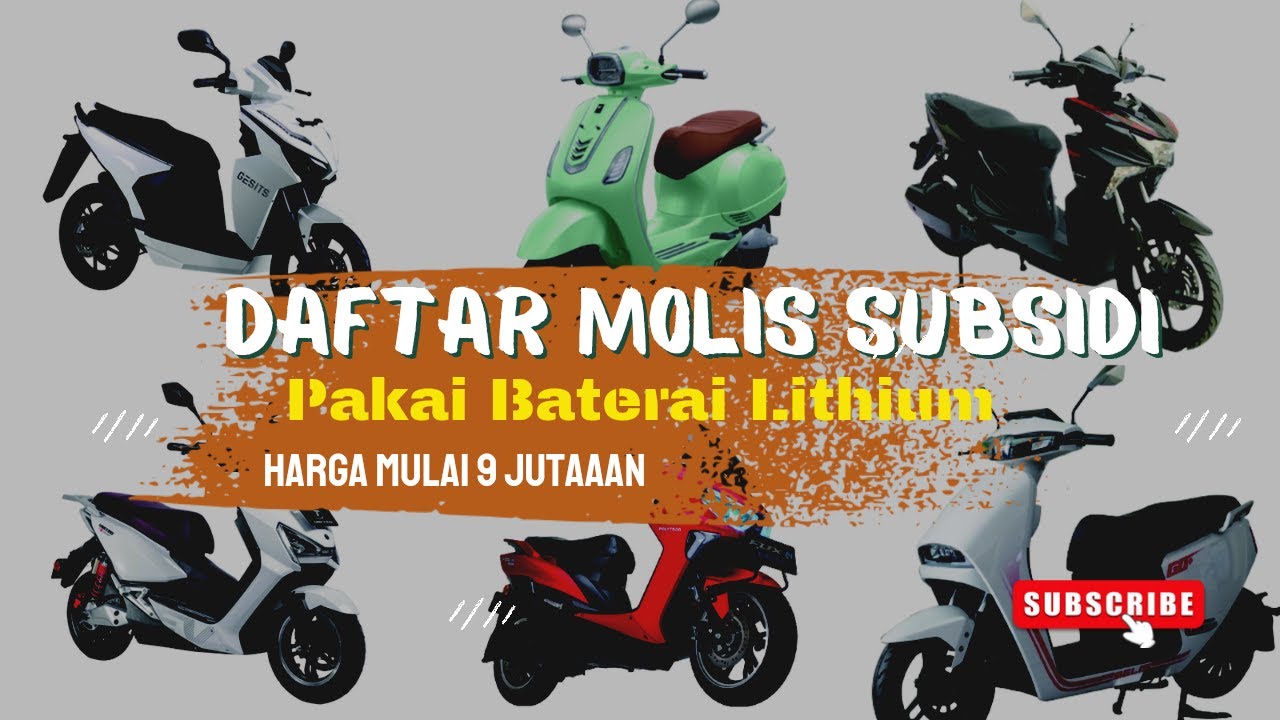 Bayar 9 Jutaan Dapat Motor Listrik Baterai Lithium. Daftar Molis ...