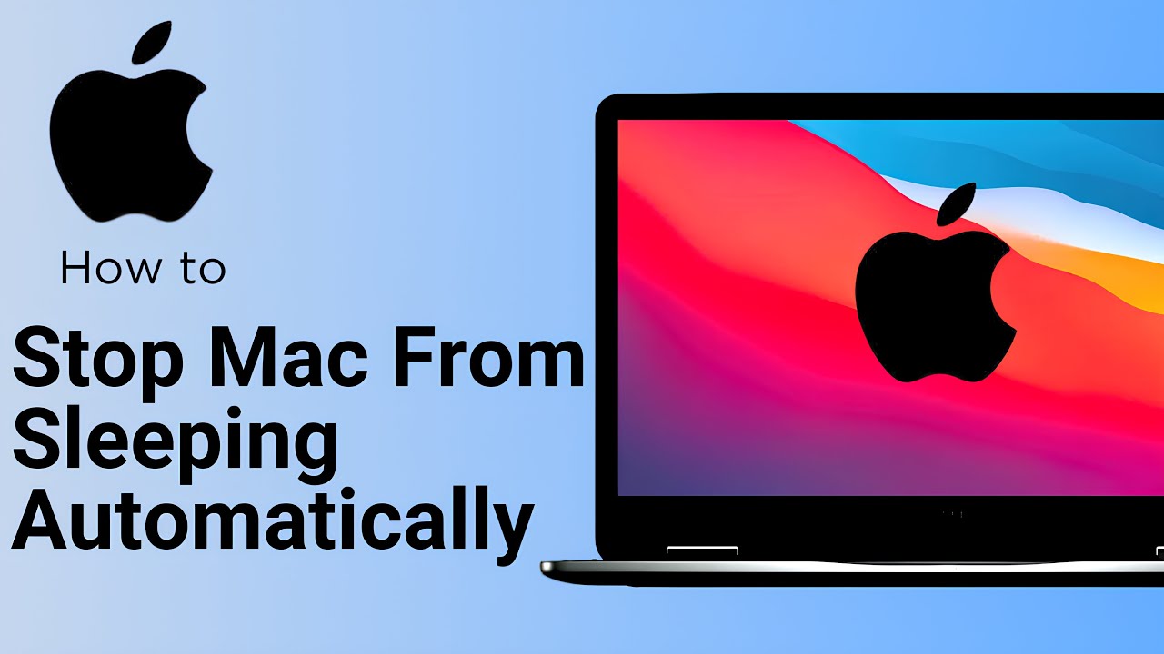 How to Stop Mac from Sleeping? | Always Keep Mac Screen on With This ...