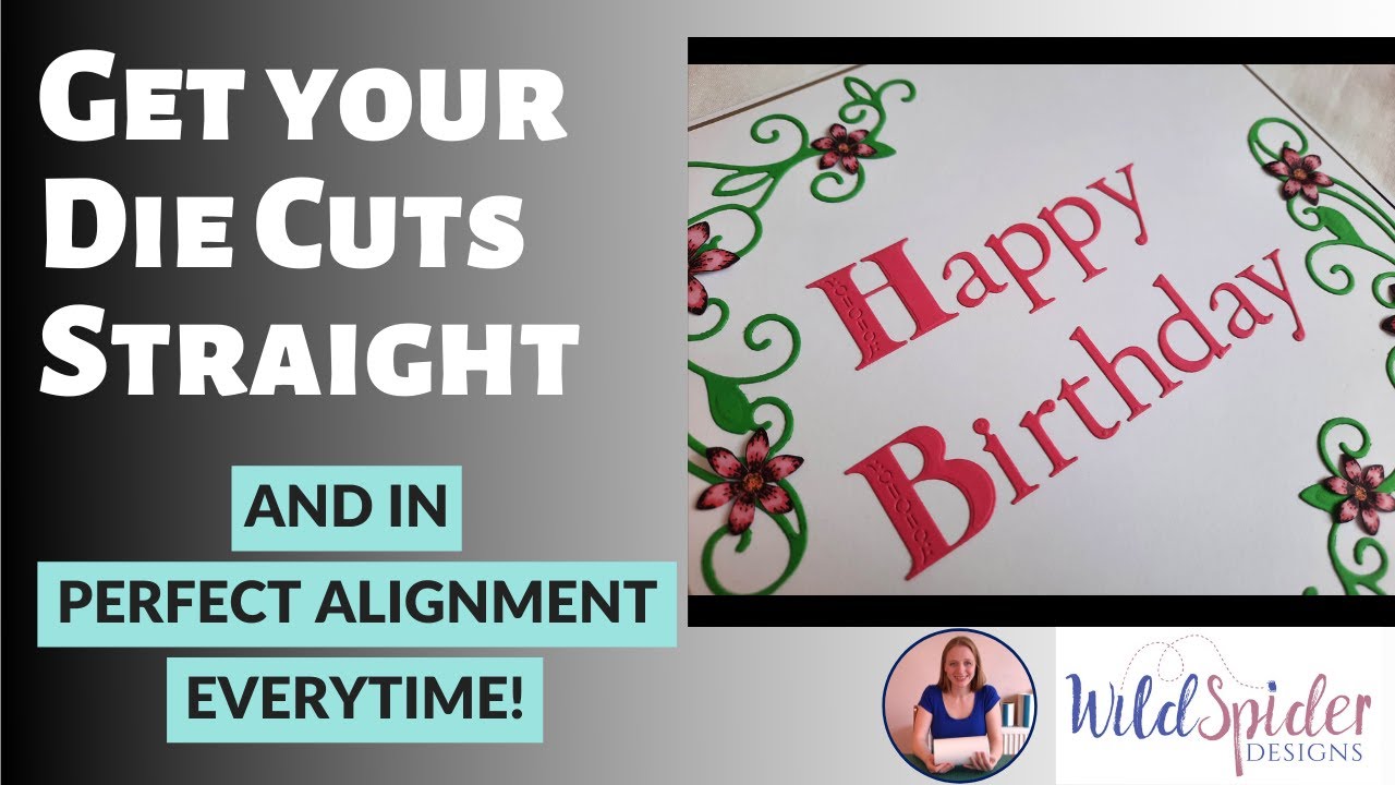 How to get your die-cut letters and sentiments straight every time ...
