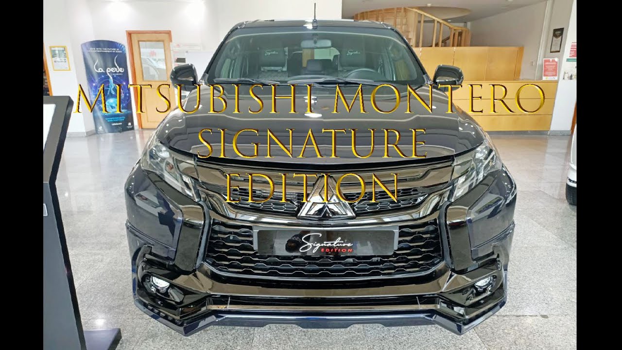 Mitsubishi Montero Signature Edition | Black Edition - YouTube