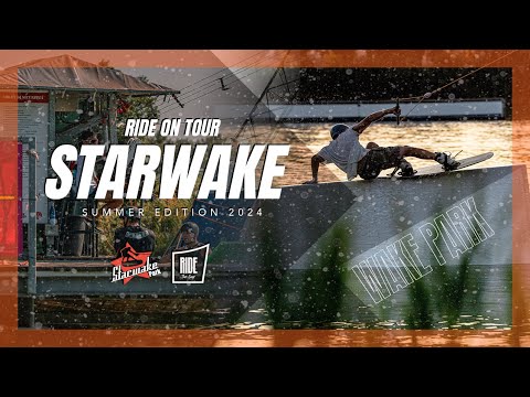 STARWAKE CABLE PARK RIDE ON TOUR 2024 - YouTube
