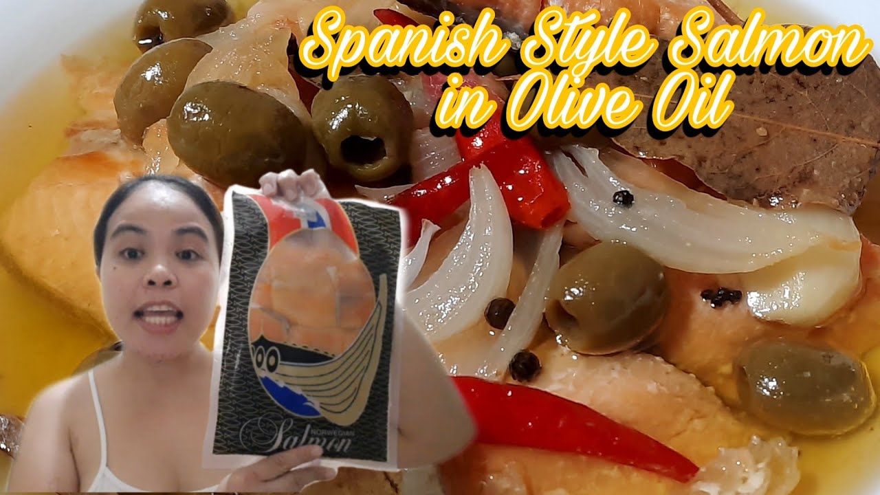 Spanish Style Salmon In Olive Oil by Jaja G! - YouTube