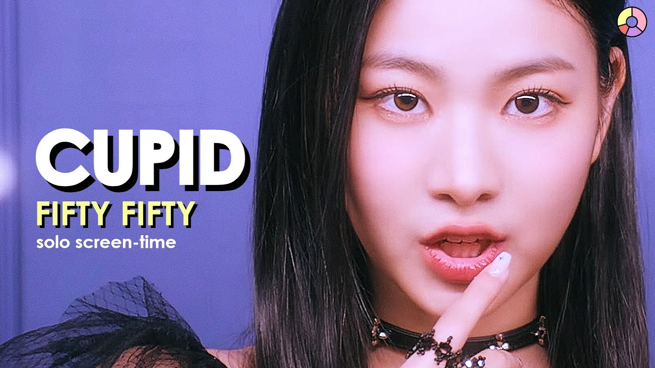 FIFTY FIFTY (피프티피프티) - 'Cupid' | focus & solo screen-time ranking - YouTube