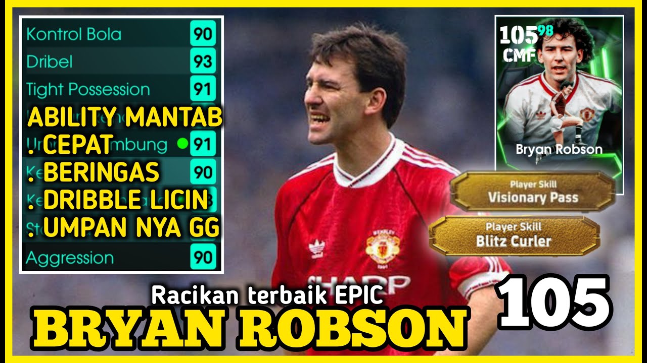 RACIKAN EPIC BRYAN ROBSON 105 MANCHESTER UNITED | E FOOTBALL 2026 - YouTube