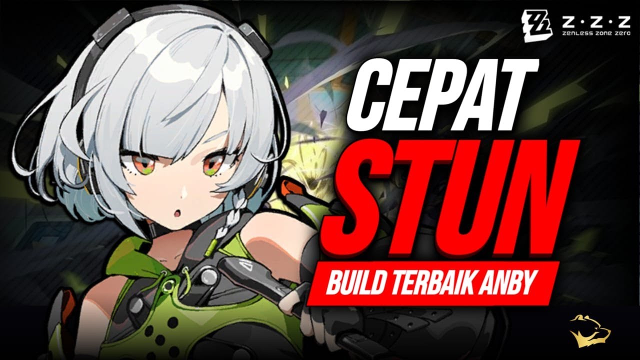 Cepat STUN! Combo TERBAIK & Build Anby - W-Engine / Disc Drive ...
