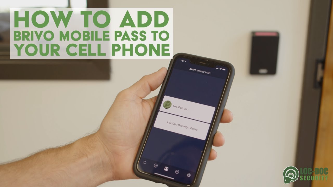 How To Add Brivo Mobile Pass To Your Cell Phone - YouTube