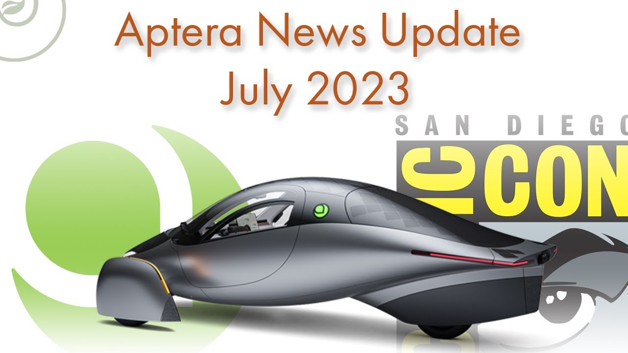 Aptera News Update July 2023 - YouTube