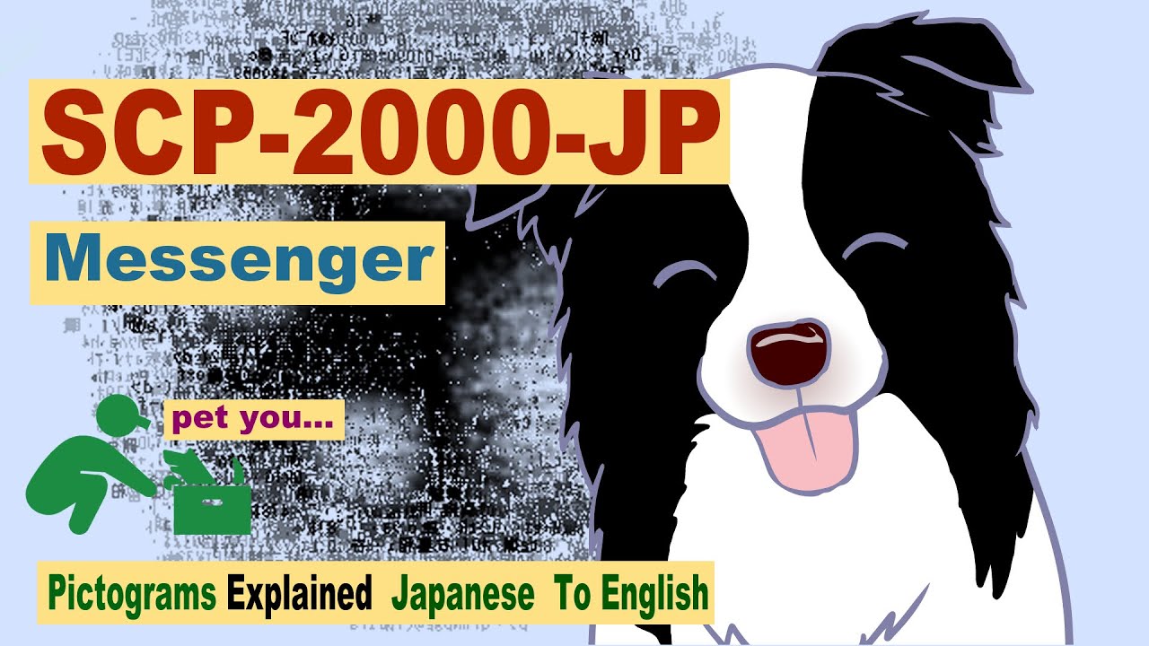 【Messenger】SCP-2000-JP (JP to EN) - YouTube
