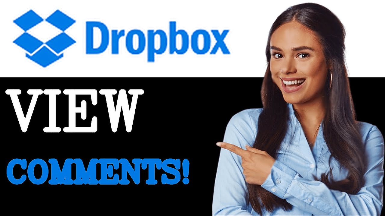 How To View Comments In Dropbox (2025) - YouTube