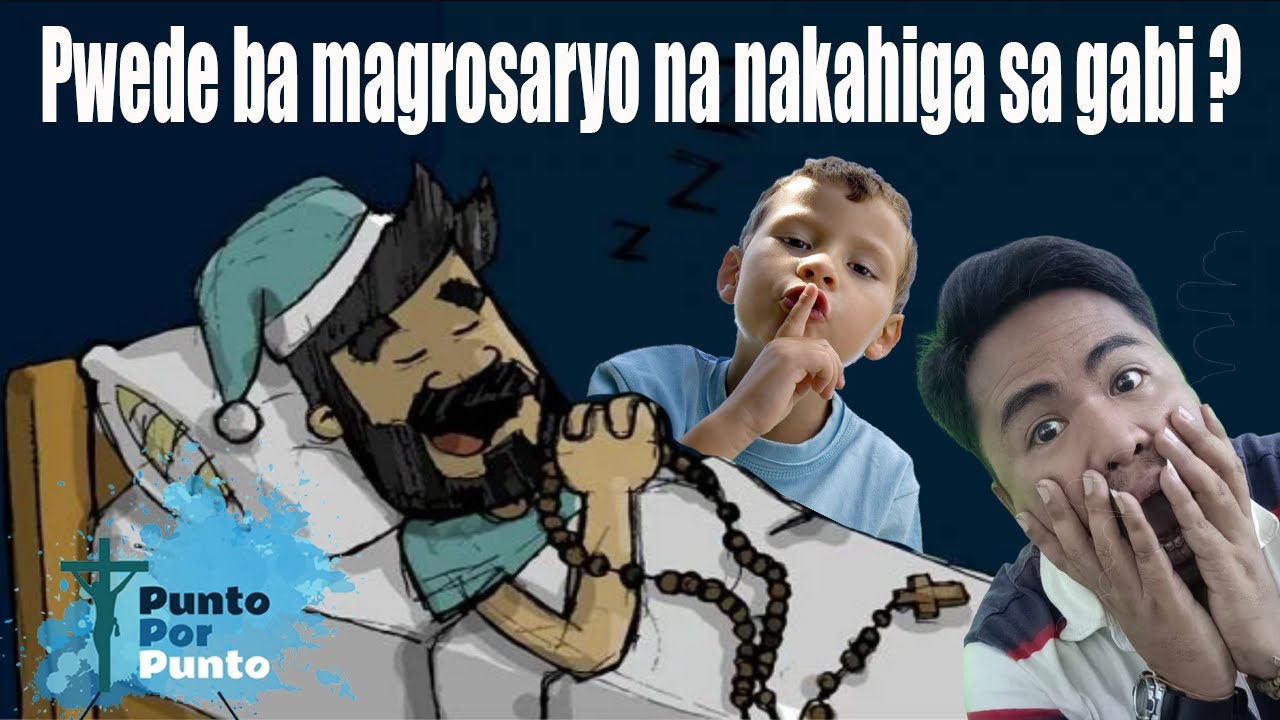 Pwede ba magrosaryo na nakahiga lalo na sa gabi ? - YouTube