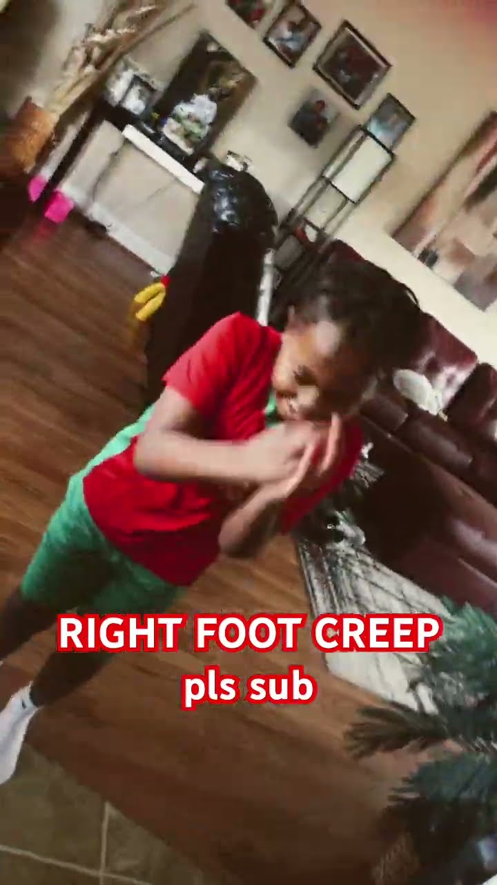 RIGHT FOOT CREEP - YouTube
