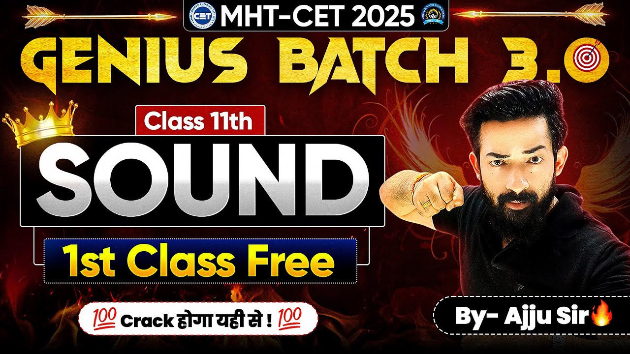 Sound || Class 11th Demo || Mht-Cet 2025 || By Dube Jee Ajjusir 🎗️🏆 ...
