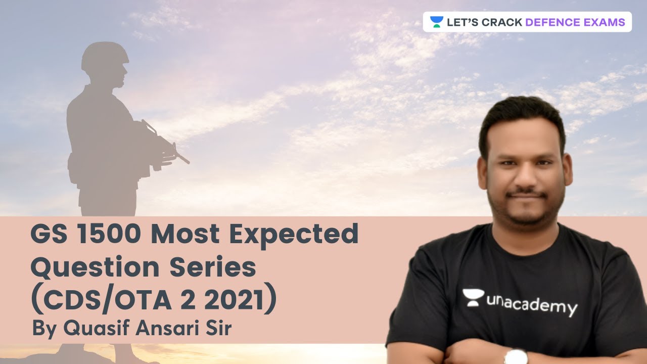 GS 1500 Most Expected Question Series | Day-24 | Target CDS/OTA 2 2021 ...