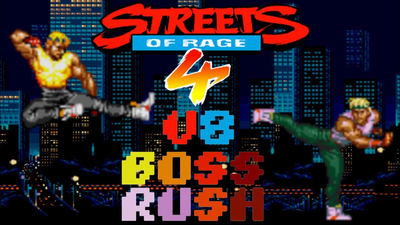 Streets of Rage 4 Update Boss Rush! TEAM Axel! (SOR 3 Axel/BK3 P2 Axel ...