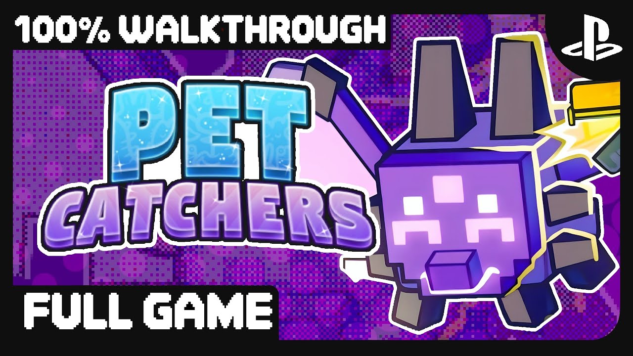 Pet Catchers | Full Game | 100% Longplay Walkthrough | Roblox No ...