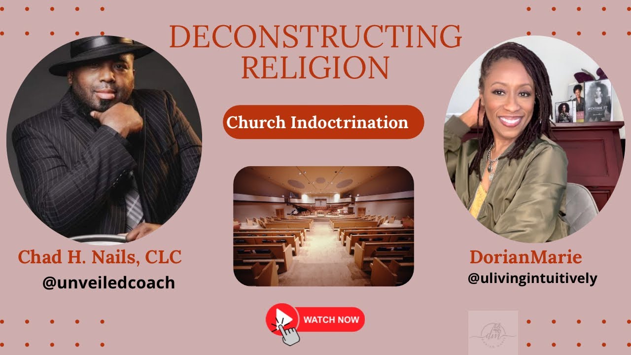 Church Indoctrination I Deconstructing Religion @unveiledcoach4115 ...