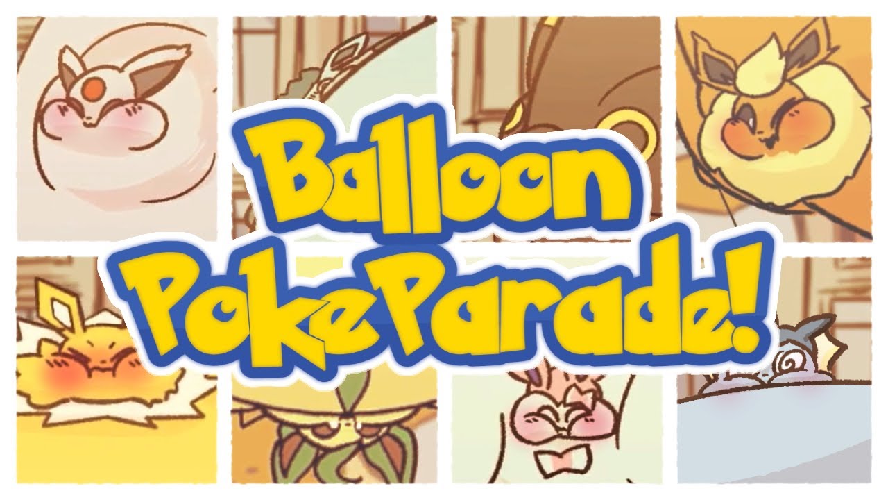 Balloon PokeParade!🎈 - YouTube