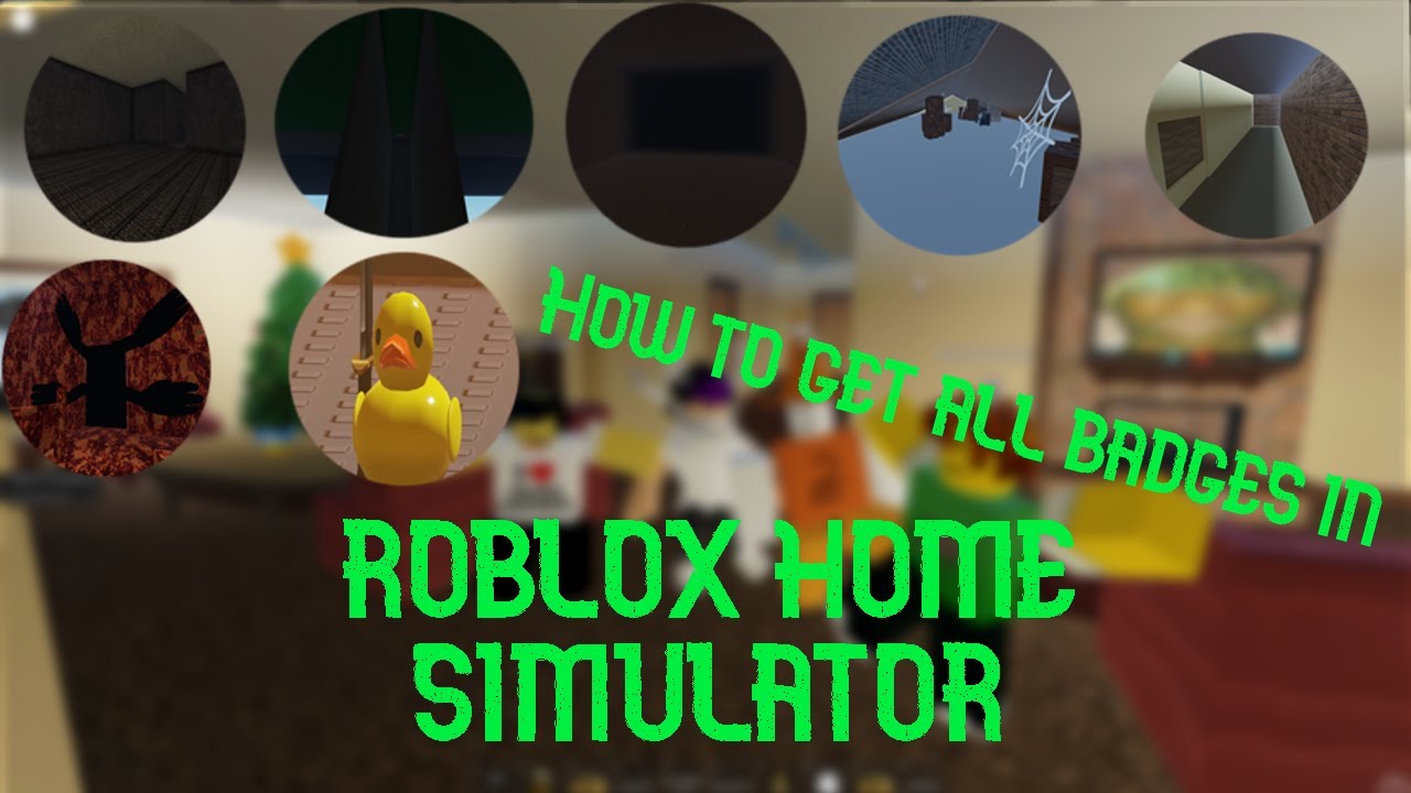 How to get all badges in Home Simulator - Roblox - YouTube