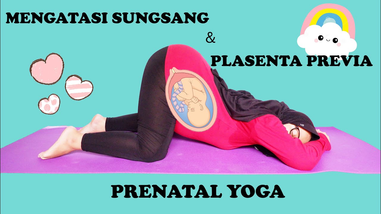 Sungsang dan Plasenta Letak Rendah Bisa Lahir Normal dengan Cara Ini ...
