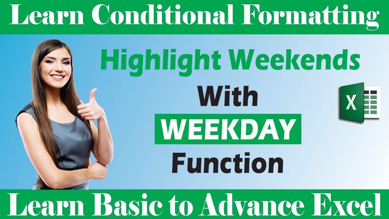 112 How To Highlight Weekend With WEEKDAY Function Conditional 112 How To Highlight Weekend With WEEKDAY Function Conditional