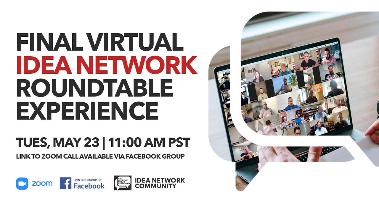 Final Idea Network Virtual Roundtable - YouTube