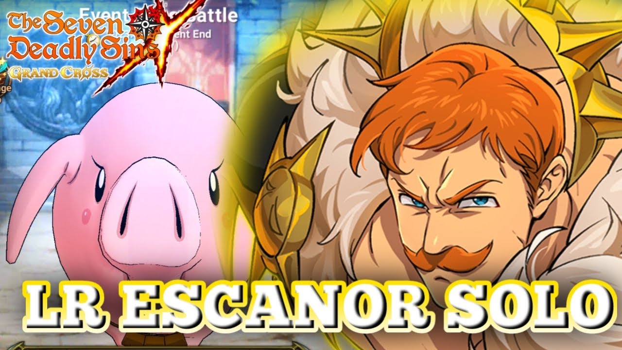 LR ESCANOR SOLO THE GIANT HAWK | 7DS Grand Cross - YouTube