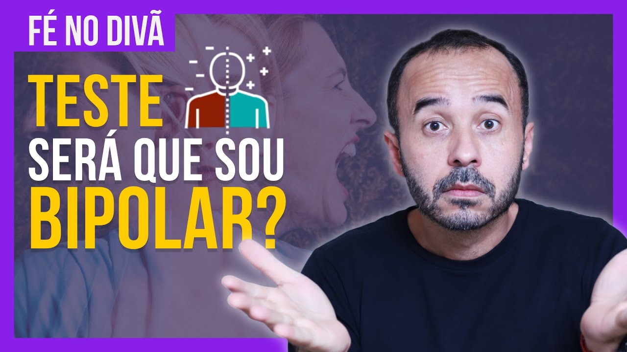 Transtorno Bipolar: Tipos, sintomas, diagnóstico e tratamentos | Fé no Divã com Ismael Sobrinho ...