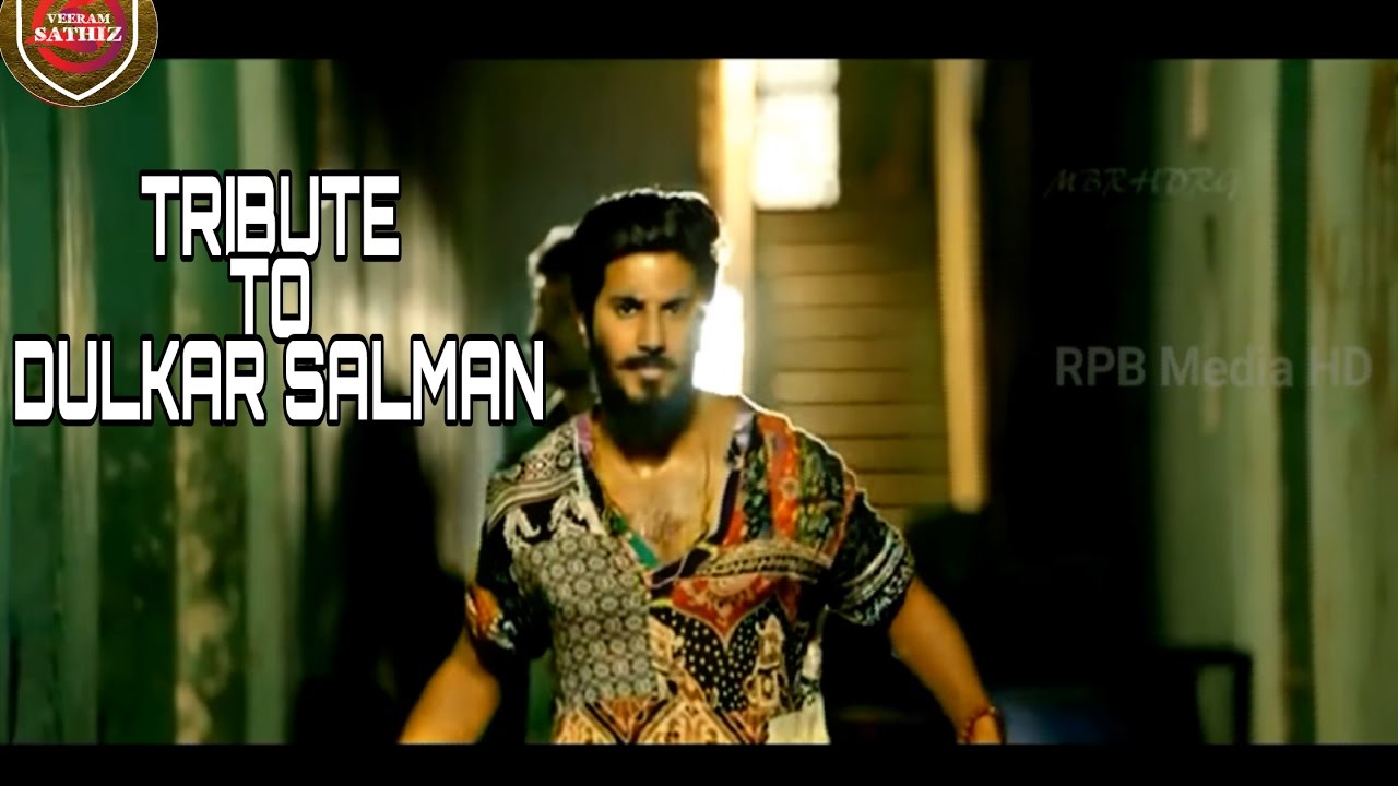 Tribute To Dulkar Salman Hd video - | Dulkar Salman | - YouTube