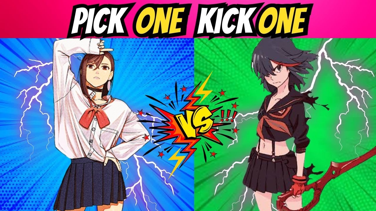 PICK ONE KICK ONE | Save One Anime Character and Kick The Other # ...
