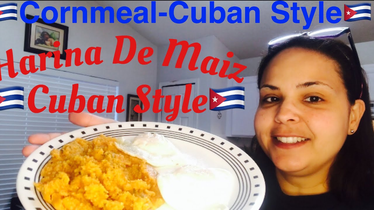 Easy to Make- CornMeal 🌽Cuban style Harina De Maiz 🌽 - YouTube