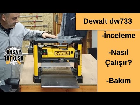 Dewalt dw733 Kalınlık Makinası: İnceleme | Ne işe yarar? | Nasıl Kullanılır? 🛠️✨