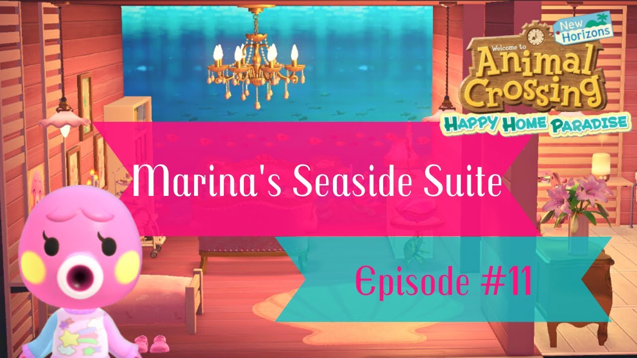Marina's Seaside Suite | Happy Home Paradise Ep 11 | Animal Crossing ...