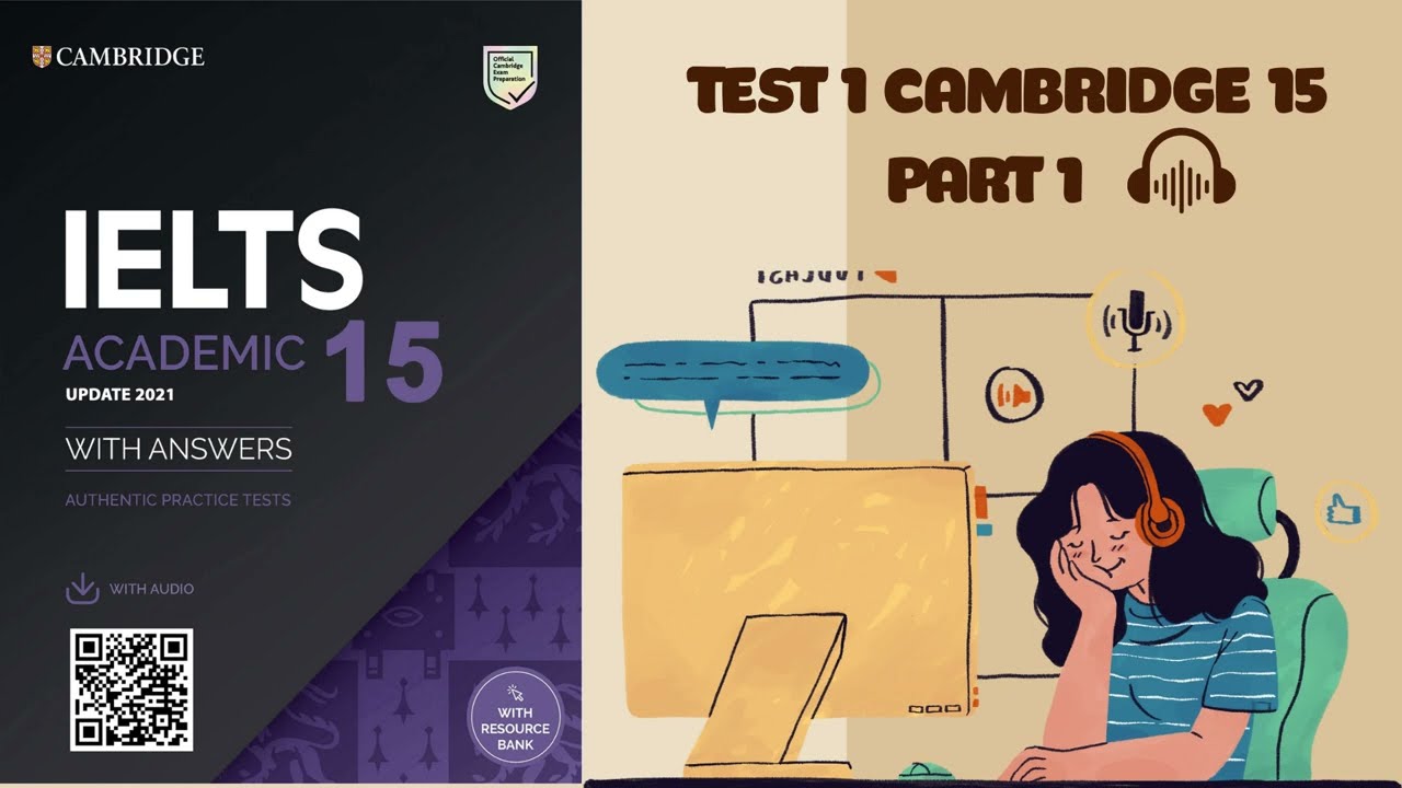 Ielts Cambridge 15 Ielts Listening Test 1 Ielts Vietop Cambridge Ielts