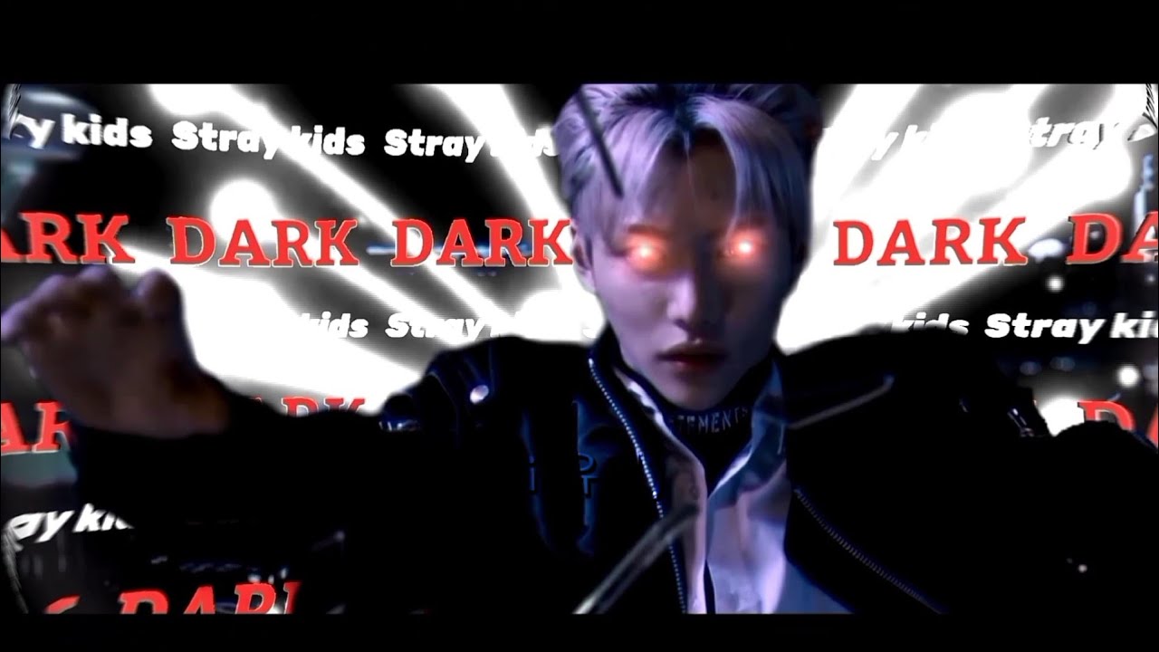 STRAY KIDS || AFTER DARK EDIT ||KPOP EDIT || Capcutedit|| - YouTube