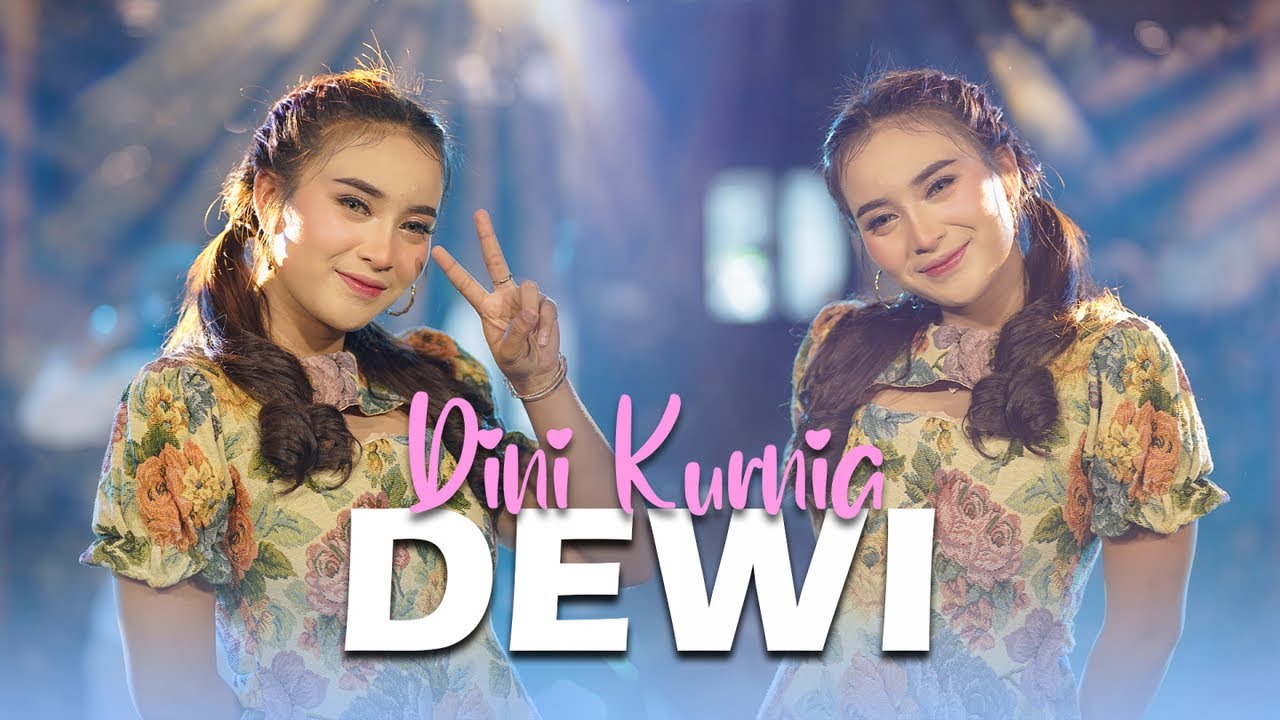 Dini Kurnia - Dewi - Official Music Video - YouTube