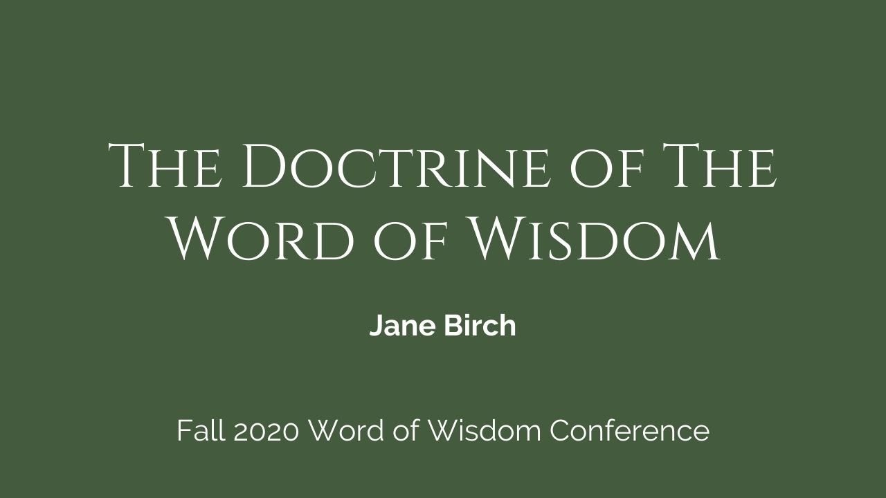 Doctrine of the Word of Wisdom - YouTube
