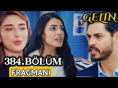 Gelin Dizisi 3. Sezon 384.Bölüm Fragmanı | 11 Mart Çarşamba @kanal7​