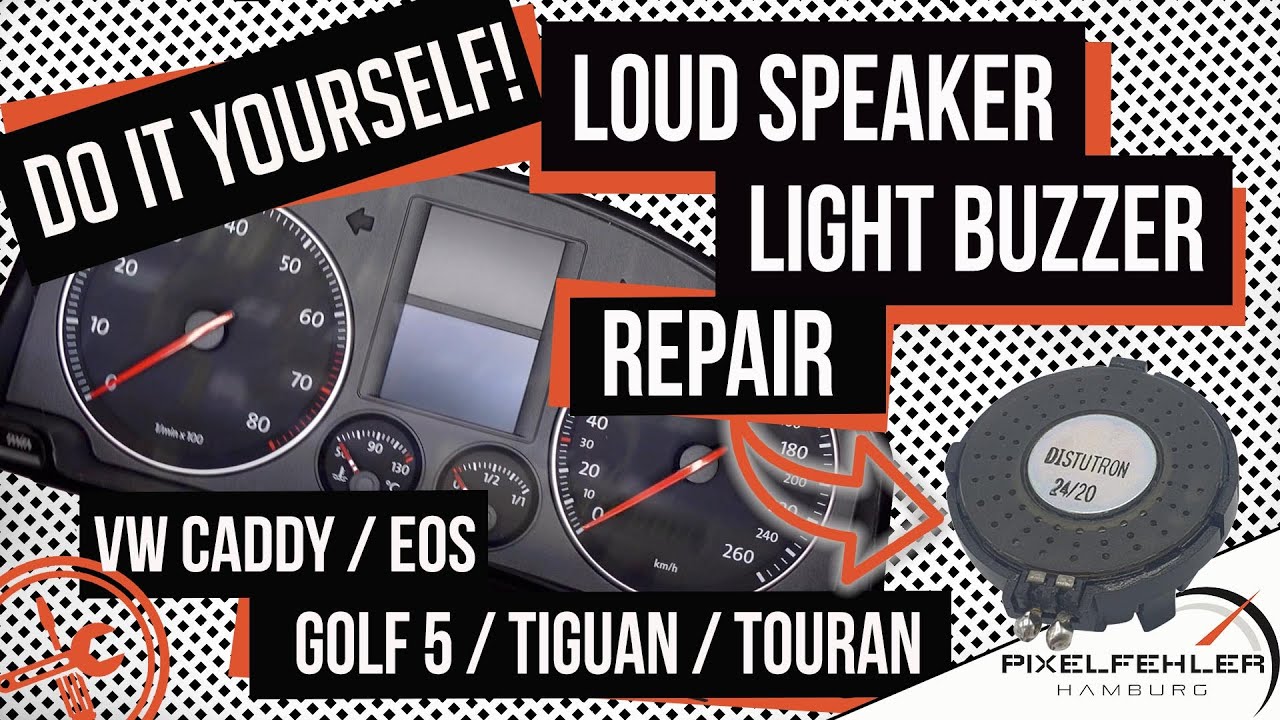 Do it yourself! Loudspeaker / light buzzer repair for VW Caddy, Eos ...