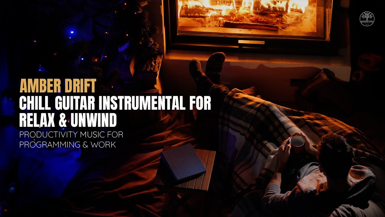 Amber Drift Chill Guitar Instrumental for Relax & Unwind - YouTube