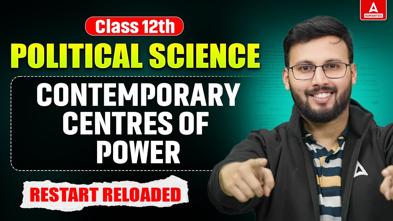 Class 12 Political Science | Contemporary Centres of Power Explained ...