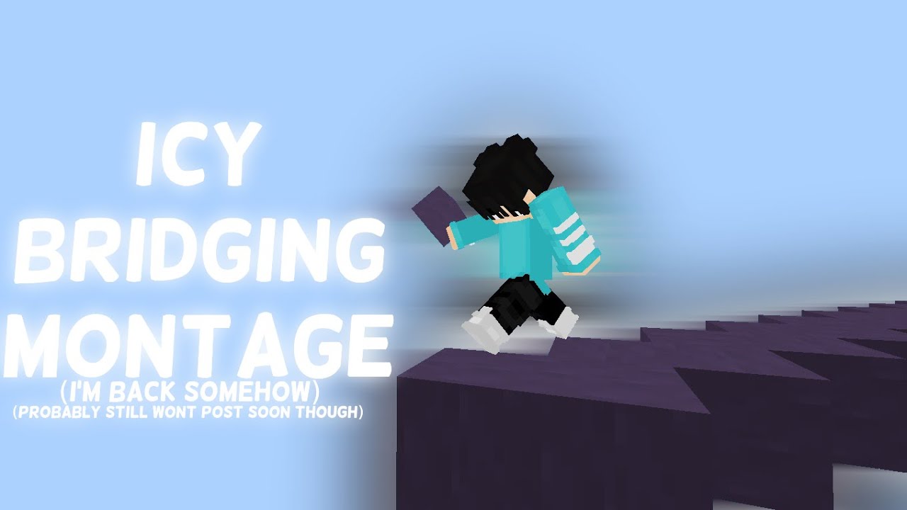 Icy Bridge Montage - YouTube