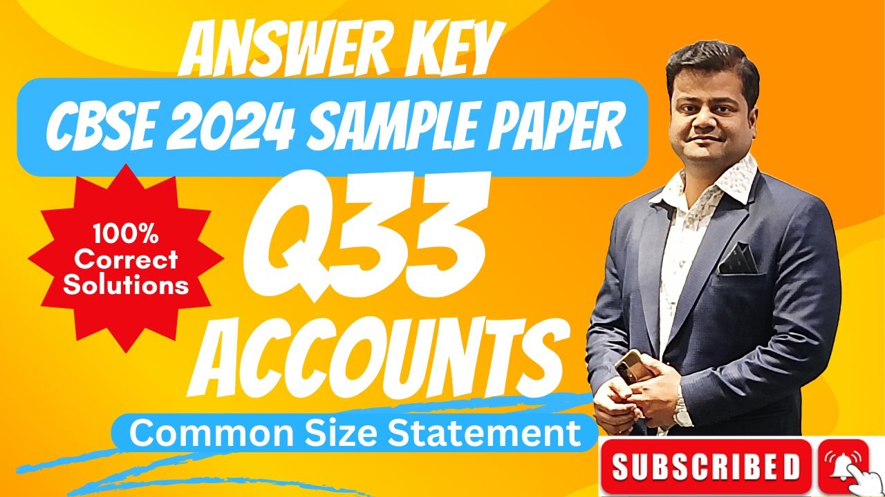 Q33: Common Size Statement || CBSE Sample Paper 2023-24 || Solutions ...
