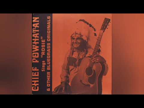 "Rosie" - Chief Powhatan - YouTube
