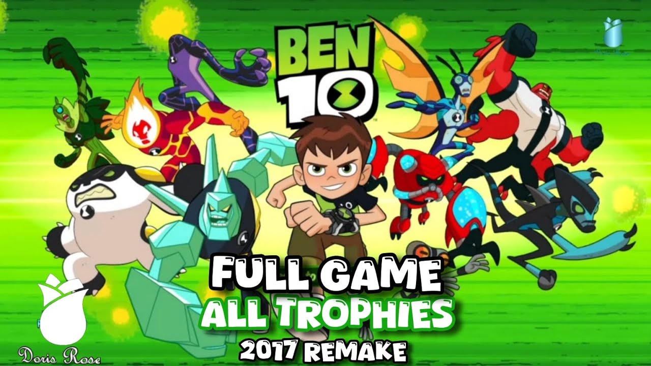 Ben 10 Full Game (2017 Remake) All Trophies - YouTube