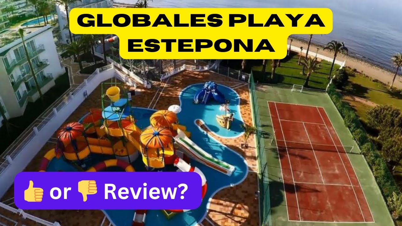 GLOBALES PLAYA ESTEPONA - FULL REVIEW! - MALAGA - COSTA DEL SOL - YouTube